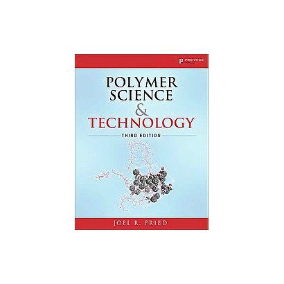 ISBN 9780137039555 - Polymer Science and Technology (Edition 3 ...